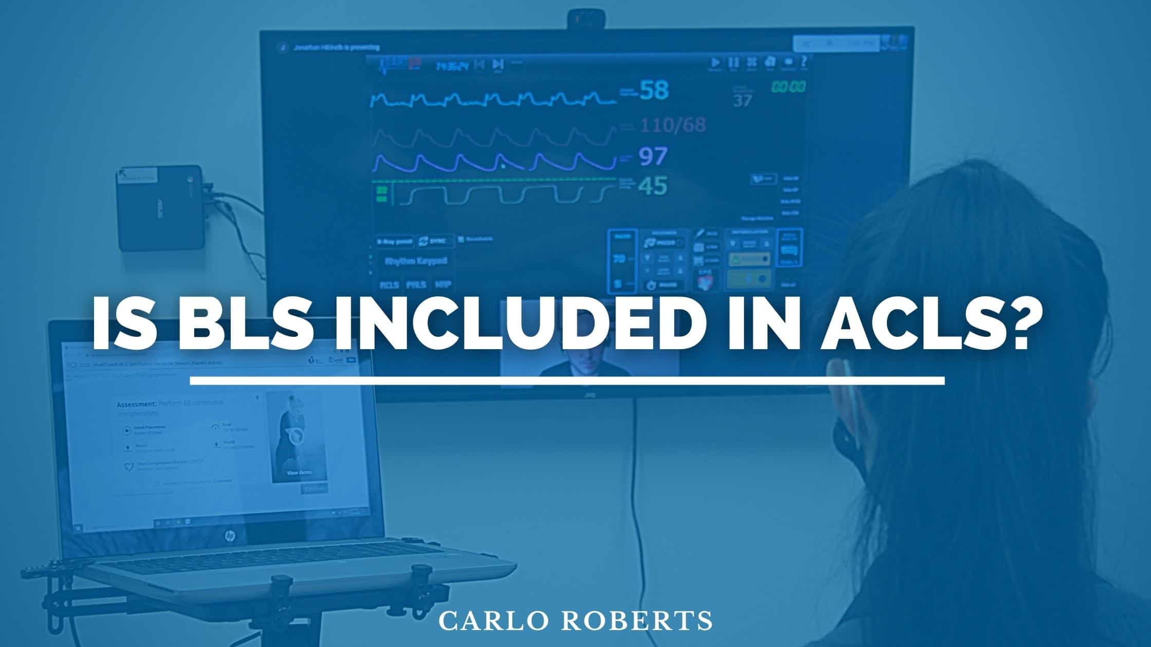 Is BLS Provider Included In ACLS? - Code One CPR Training