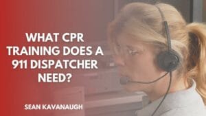 What CPR Training Does a 911 Dispatcher Need? Code One CPR Training