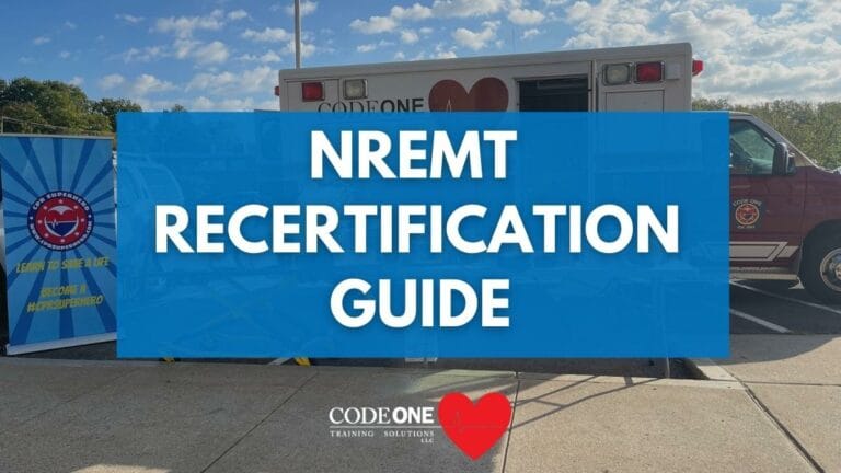 2022 NREMT Recertification Guide - Code One CPR Training
