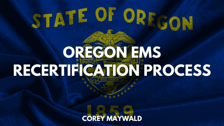 2022 Oregon EMS Recertification Process - Code One CPR Training